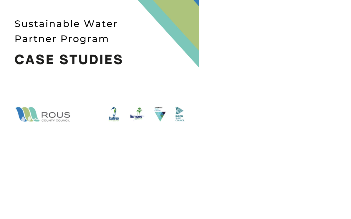 Rous County Council Case Studies - Smart Water Advice